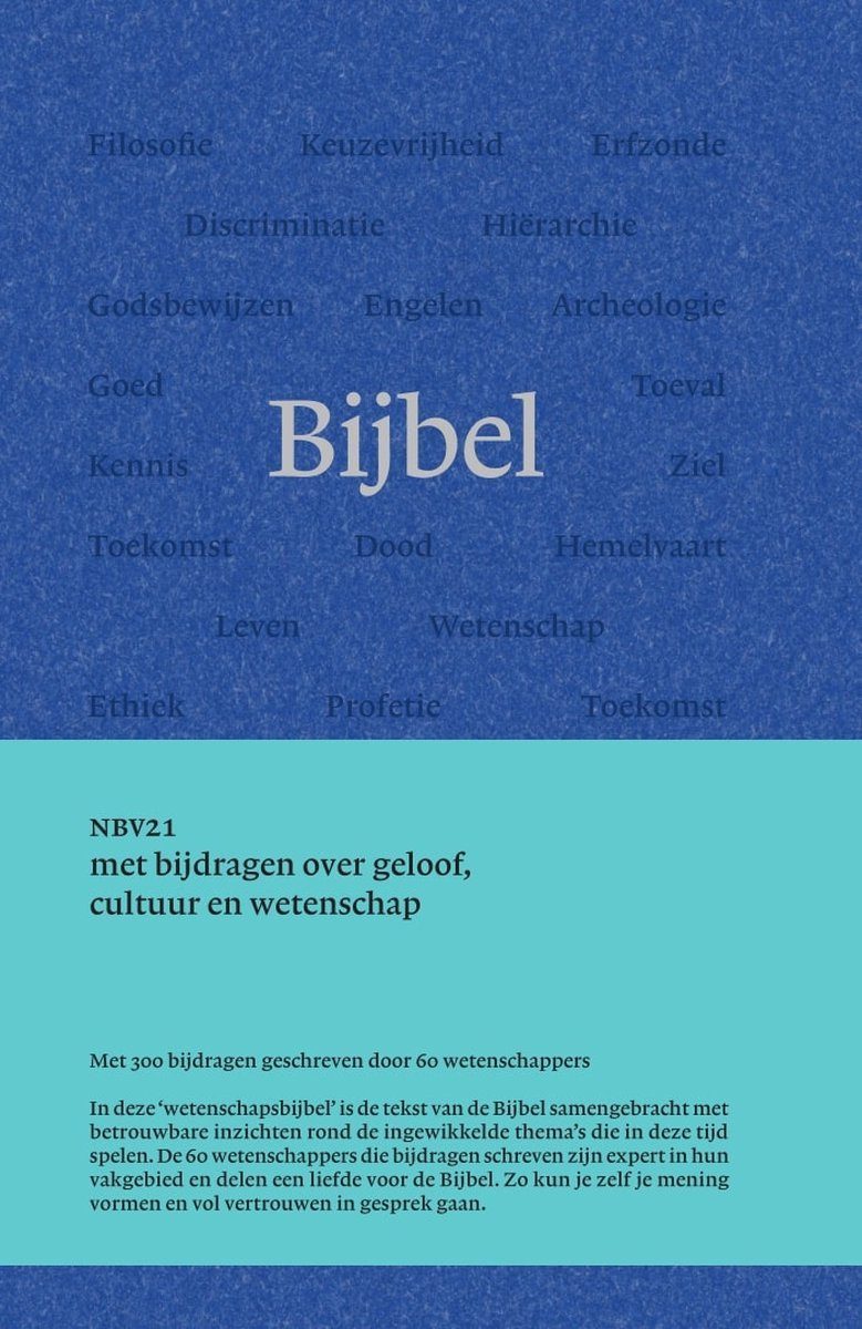 Bijbel met bijdragen over geloof, cultuur en wetenschap | Klaas Spronk ...